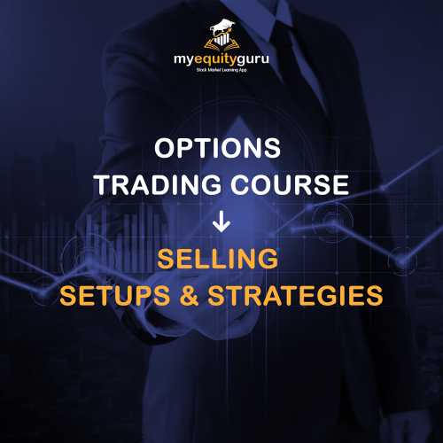 Option Trading Course Online | Option Selling Strategies