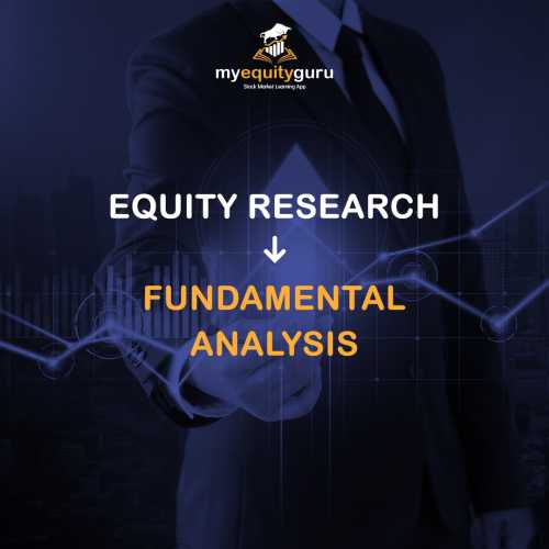 Learn Equity Research Fundamental Analysis | My Equity Guru